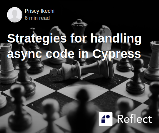 Strategies For Handling Async Code In Cypress Reflect 0256